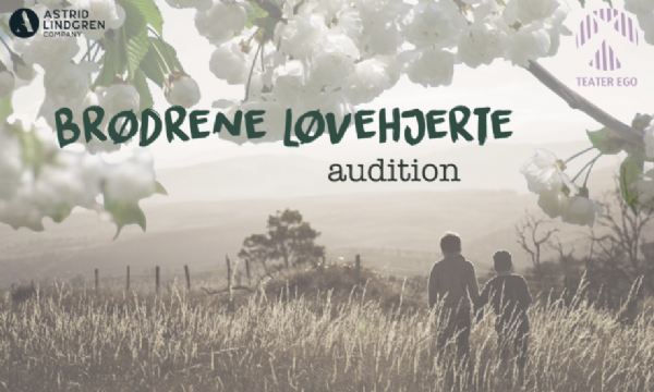 Dansk Skuespillerkatalog: AUDITION - Brødrene Løvehjerte/ KBH Dansk Skuespillerkatalog: AUDITION - Brødrene Løvehjerte/ KBH